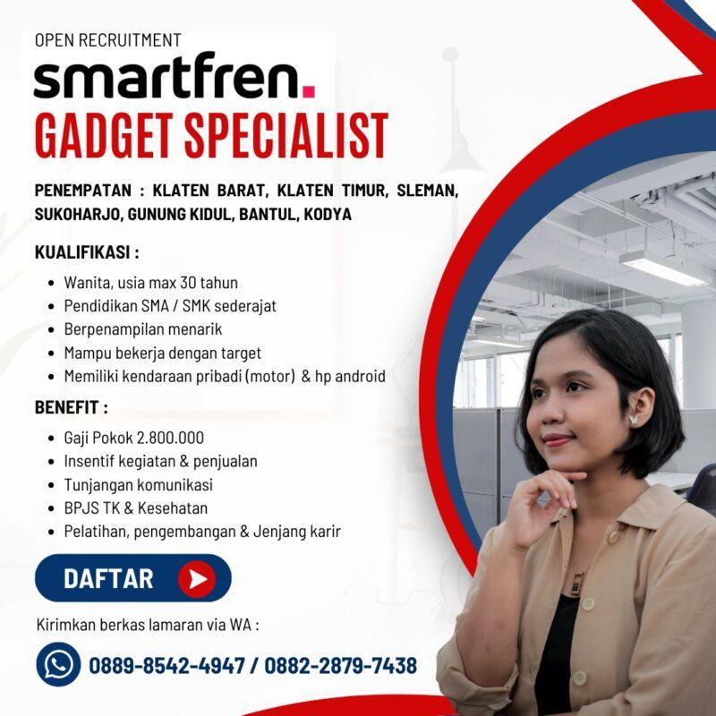 Lowongan Kerja Gadget Specialist di Smartfren - LokerJogja.ID