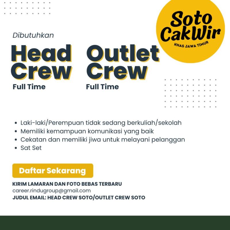 Lowongan Kerja Head Crew - Outlet Crew di Soto Cak Wir - LokerJogja.ID