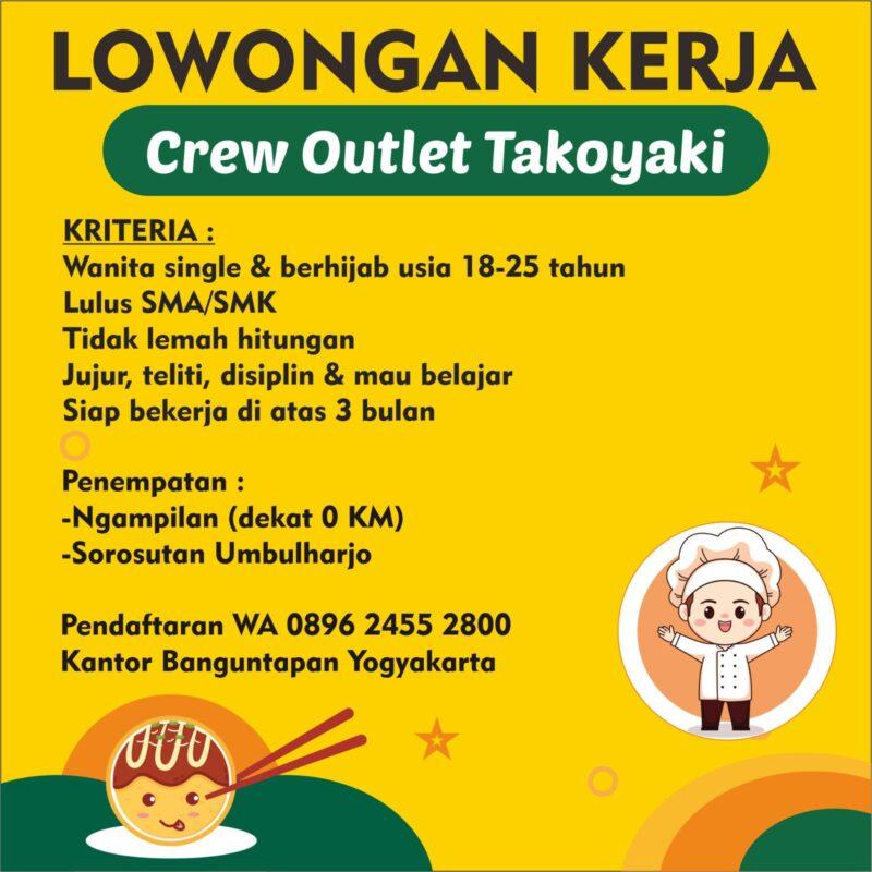 Lowongan Kerja Crew Outlet di Takoyaki - LokerJogja.ID