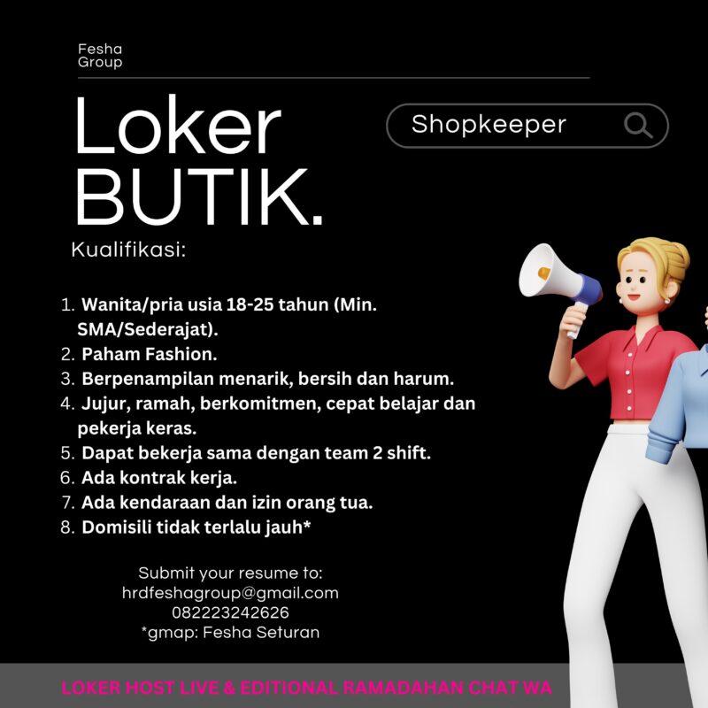 Lowongan Kerja Shopkeeper - Shop Asisstant di Butik Fesha - LokerJogja.ID