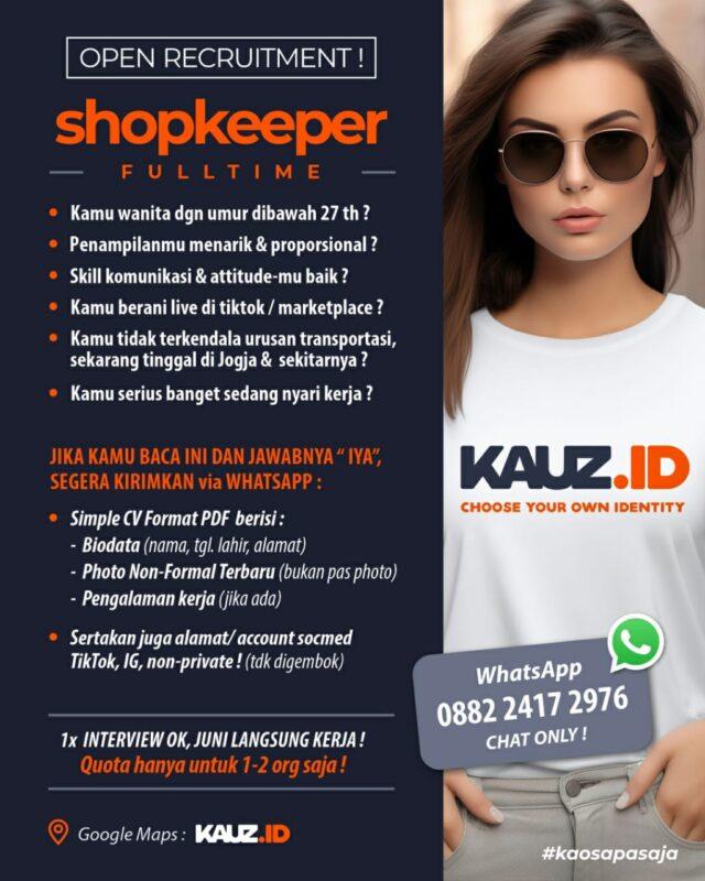 Lowongan Kerja Shopkeeper di Kauz.id - LokerJogja.ID