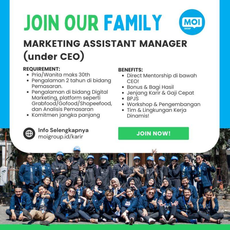 Lowongan Kerja Marketing Assistant Manager (Under CEO) di MOI Group - LokerJogja.ID