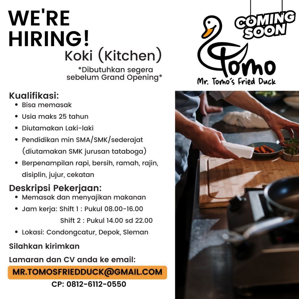 Lowongan Kerja Koki (Kitchen) - Waitress & Cashier di Mr. Tomo's Fried Duck - LokerJogja.ID