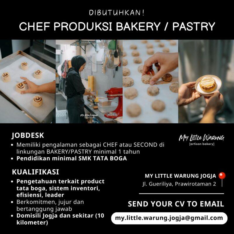 Lowongan Kerja Chef Produksi Bakery/Pastry di My Little Warung ...