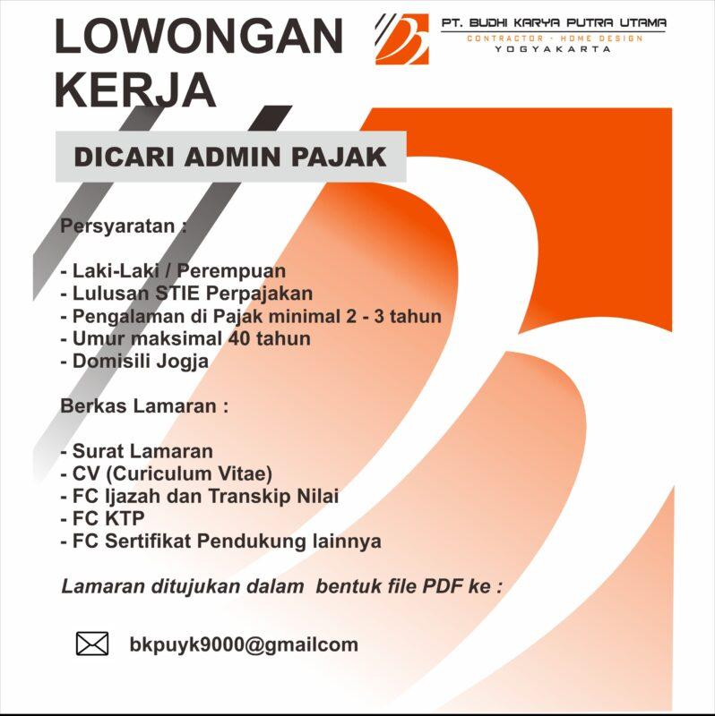 Lowongan Kerja Admin Pajak di PT. Budhi Karya Putra Utama - LokerJogja.ID