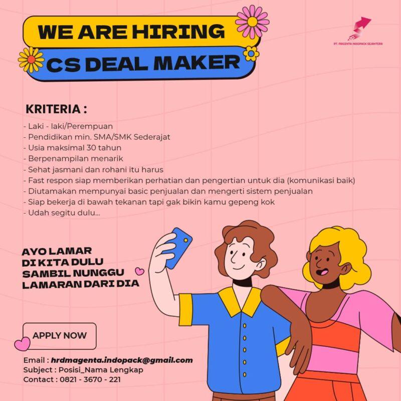 Lowongan Kerja Customer Service Deal Maker di PT. Magenta Indopack Sejahtera - LokerJogja.ID