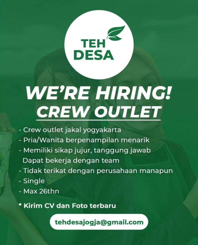Lowongan Kerja Crew Outlet di Teh Desa Jakal - LokerJogja.ID