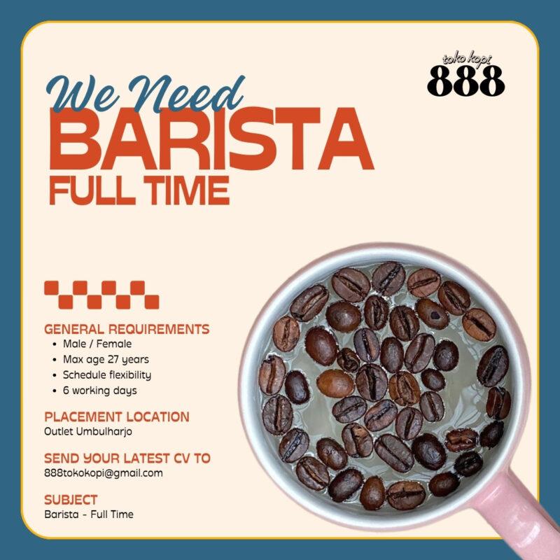 Lowongan Kerja Outlet Crew (Barista) di Toko Kopi 888 - LokerJogja.ID