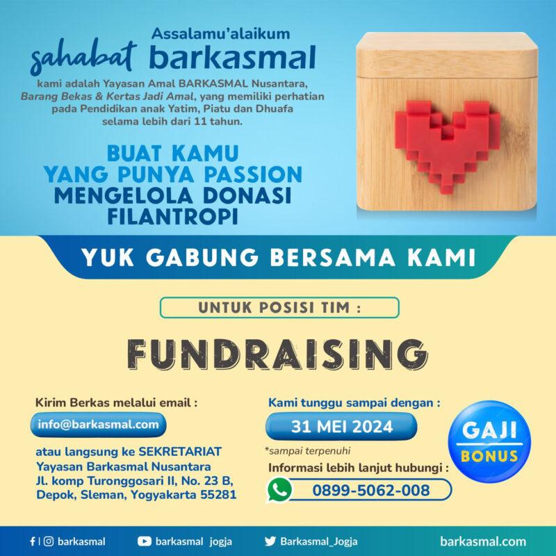 Lowongan Kerja Tim Fundraising di Yayasan Barkasmal Nusantara ...