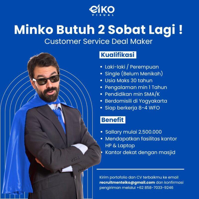 Lowongan Kerja Customer Service Deal Maker di Eiko Visual Agency - LokerJogja.ID