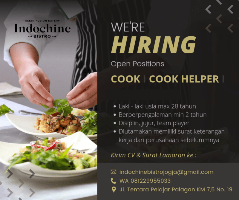 Lowongan Kerja Cook - Cook Helper di Indochine Bistro Yogyakarta ...