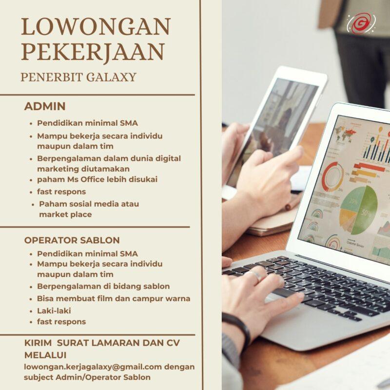 Lowongan Kerja Admin - Operator Sablon di Penerbit Galaxy - LokerJogja.ID
