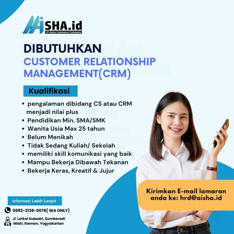 Lowongan Kerja Customer Relationship Management (CRM) di Aisha.Id - LokerJogja.ID