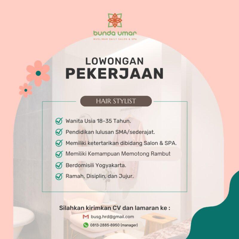 Lowongan Kerja Hair Stylist di Bunda Umar - LokerJogja.ID