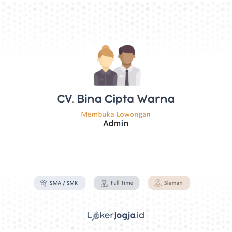 Lowongan Kerja Admin di CV. Bina Cipta Warna - LokerJogja.ID