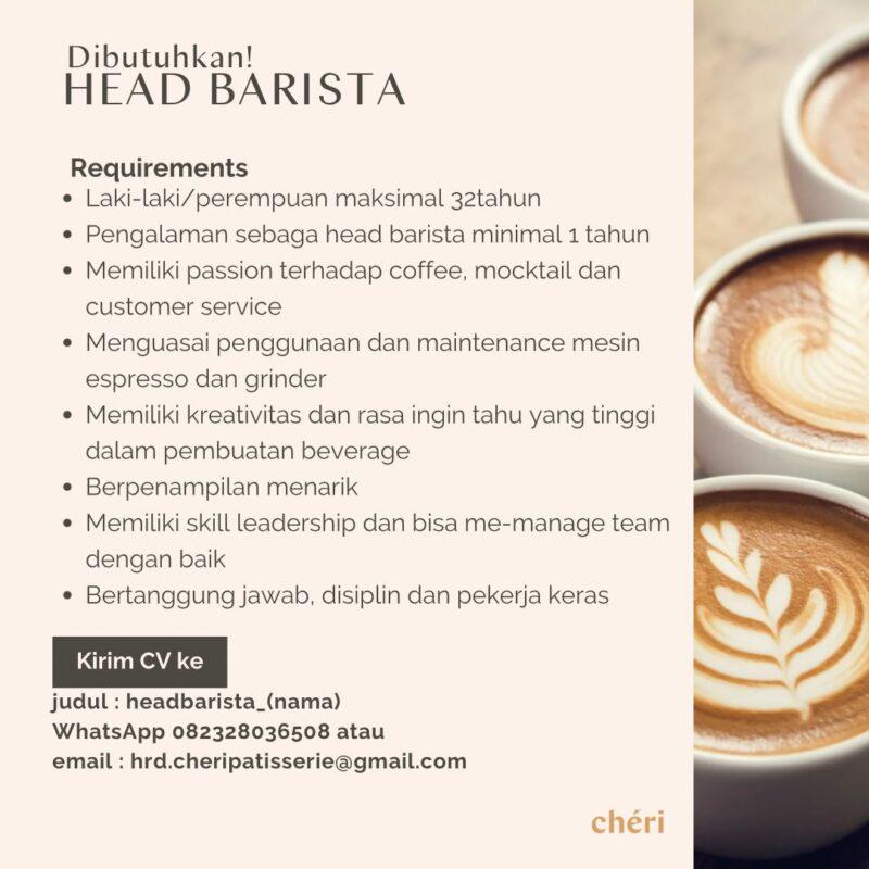 Lowongan Kerja Head Barista di Cheri Patisserie - LokerJogja.ID