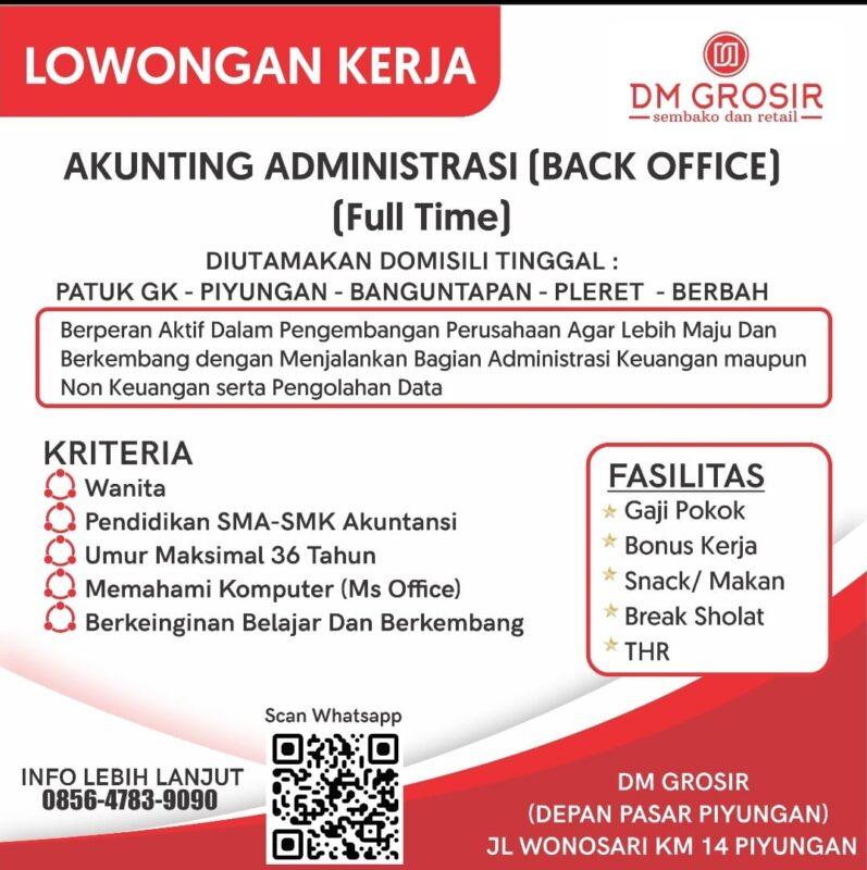 Lowongan Kerja Akunting Administrasi Back Office Di Dm Grosir