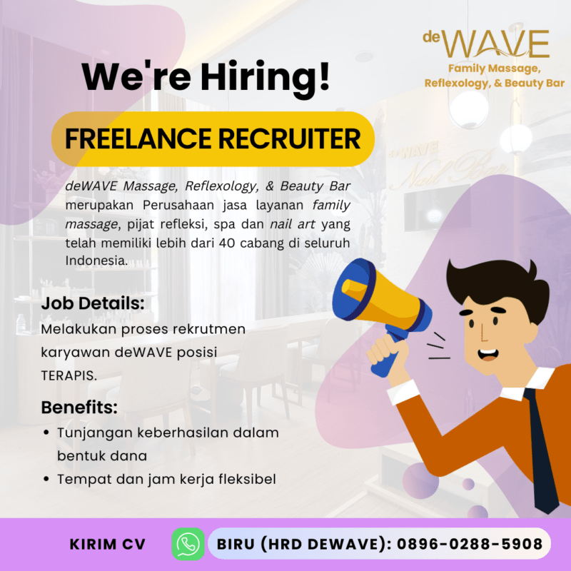 Lowongan Kerja Freelance Recruiter di deWAVE Family Massage, Reflexology & Beauty Bar ...