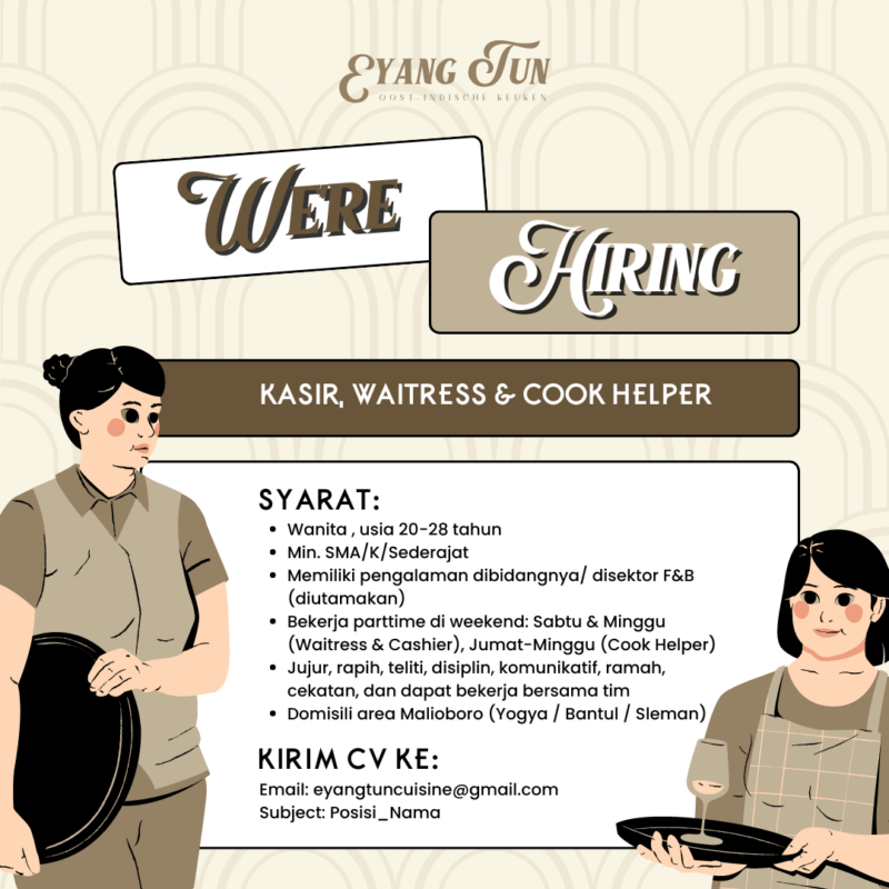 Lowongan Kerja Kasir - Waitress - Cook Helper di Eyang Tun Cuisine ...