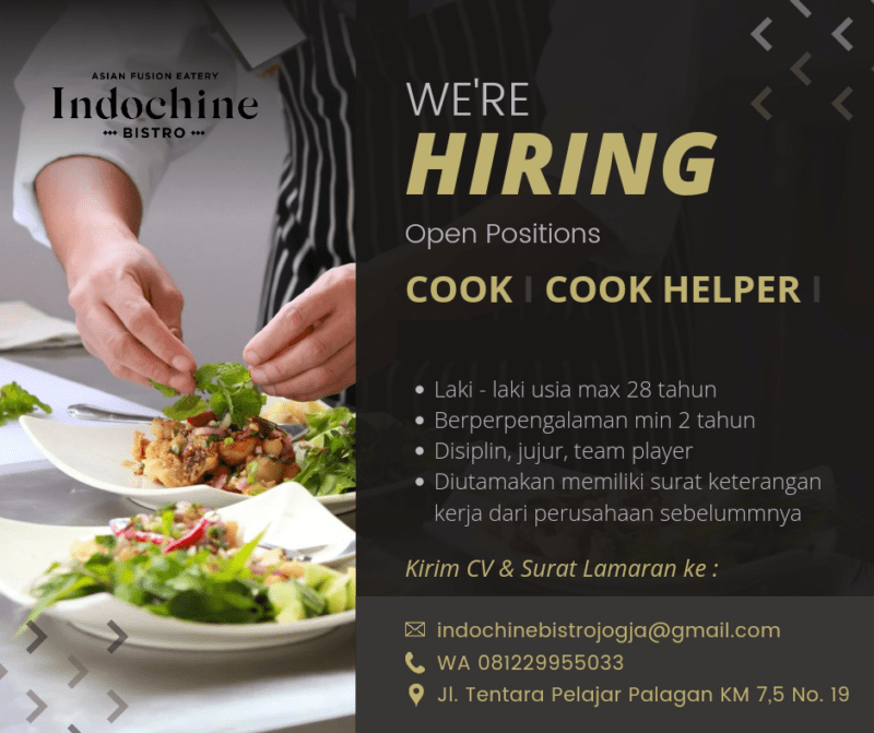 Lowongan Kerja Cook - Cook Helper di Indochine Bistro Yogyakarta ...
