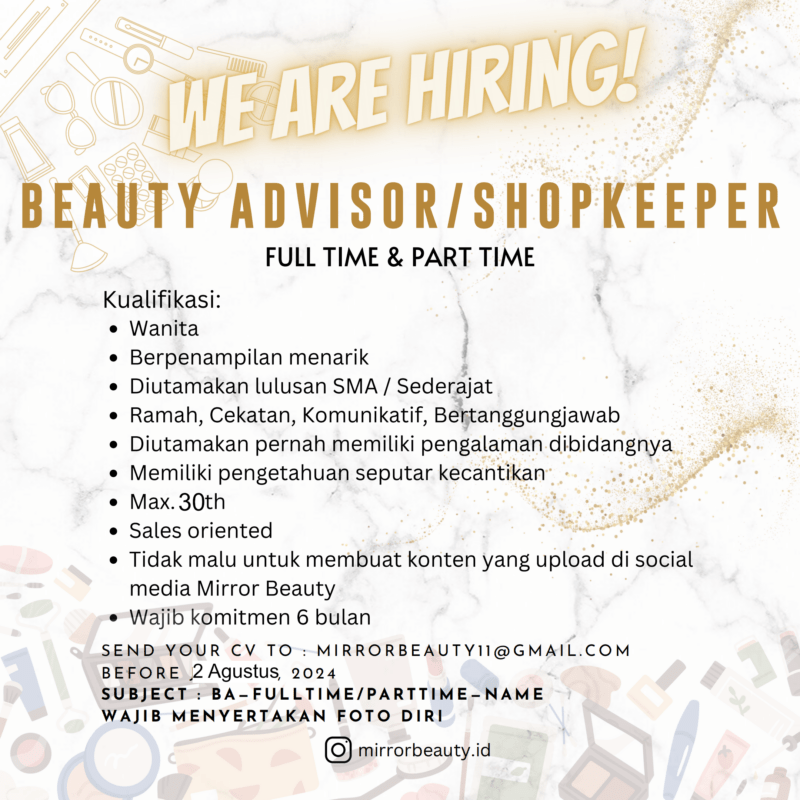 Lowongan Kerja Beauty Advisor/Shopkeeper Full Time & Part Time di Mirror Beauty - LokerJogja.ID