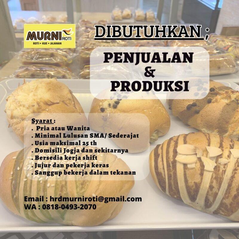 Lowongan Kerja Front Line - Produksi di Murni Roti Tajem - LokerJogja.ID