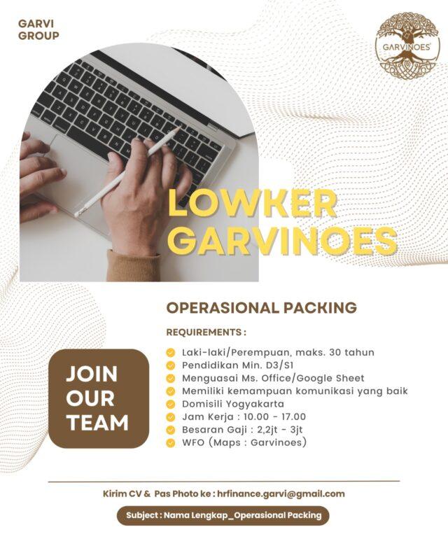 Lowongan Kerja Operasional Packing di PT. Garvi Grup Indonesia - LokerJogja.ID