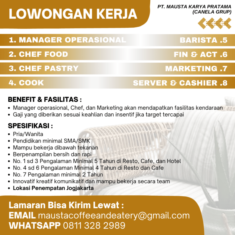 Lowongan Kerja Manager Operasional - ⁠Chef : Fusion - ⁠Chef Pastry - ⁠Cook - ⁠Barista - ⁠Fin ...