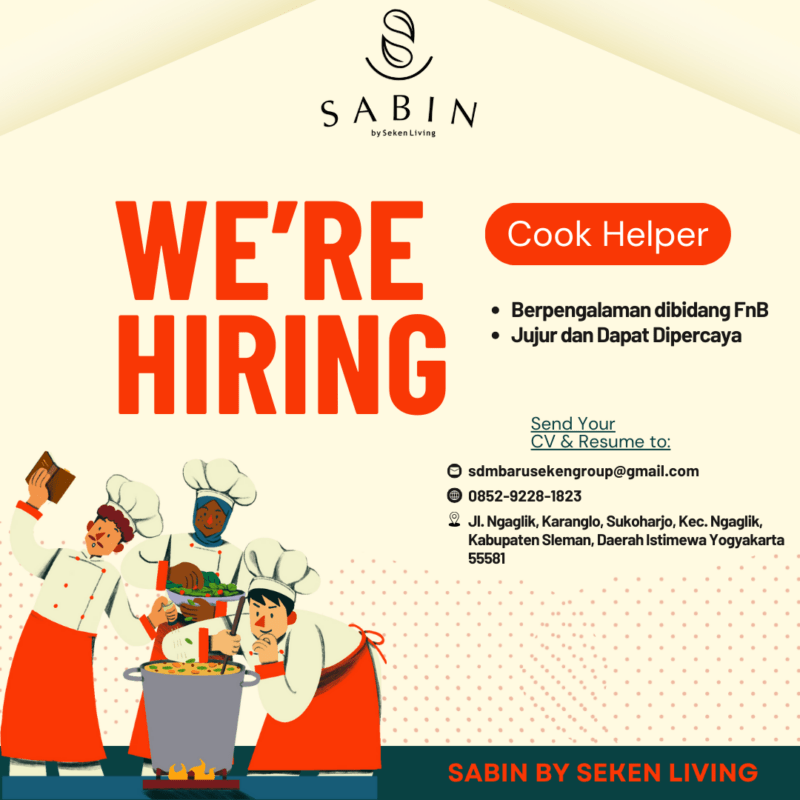 Lowongan Kerja Cook Helper di Sabin By Seken Living - LokerJogja.ID