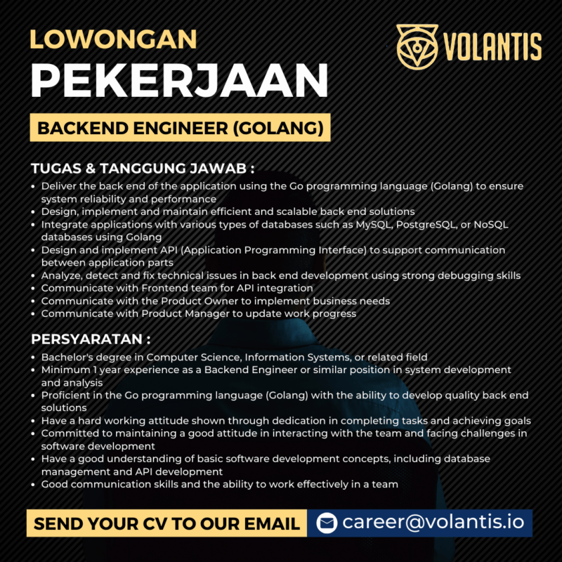 Lowongan Kerja Backend Engineer (GOLANG) di Volantis Technology - LokerJogja.ID