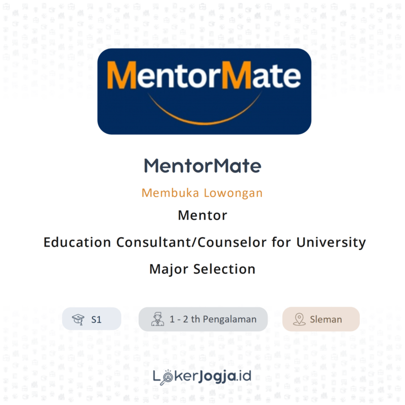 Lowongan Kerja Mentor - Education Consultant/Counselor for University Major Selection di ...