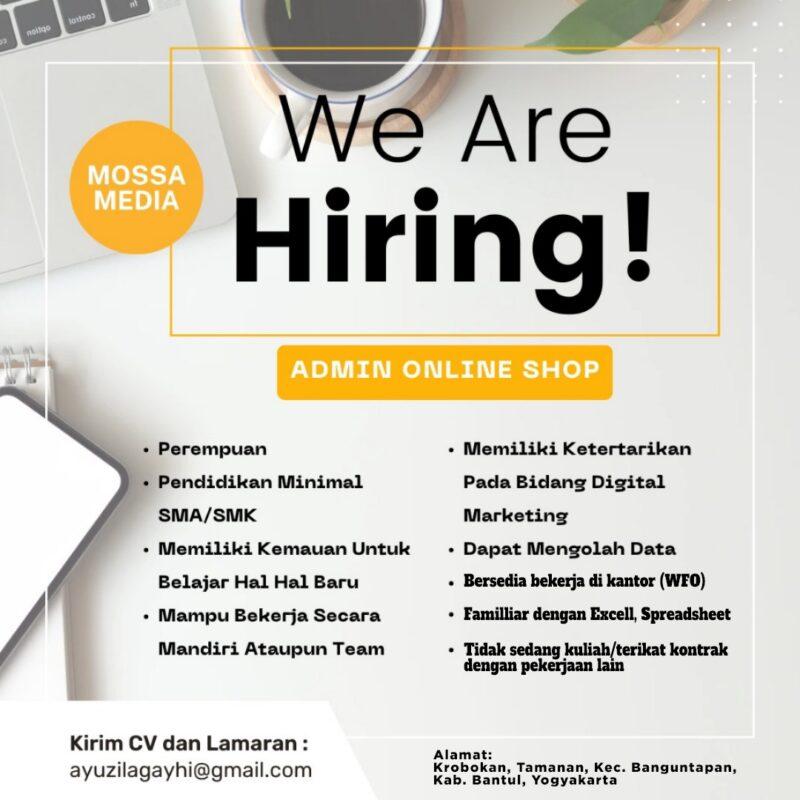 Lowongan Kerja Admin Online Shop di Mossa Media - LokerJogja.ID