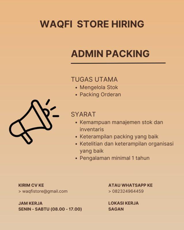 Lowongan Kerja Admin Packing di Waqfi Store - LokerJogja.ID
