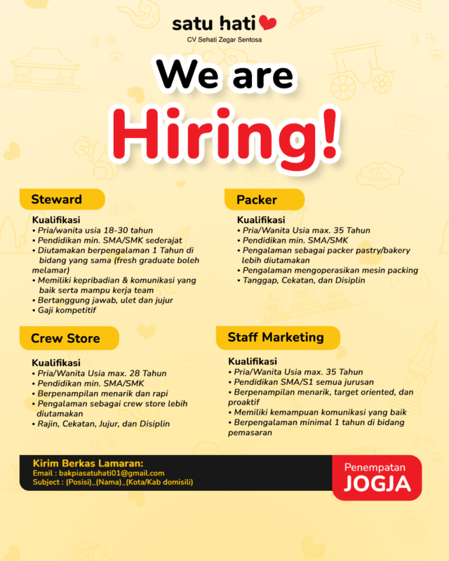 Lowongan Kerja Steward - Packer - Crew Store - Staff Marketing di Bakpia Satu Hati - LokerJogja.ID
