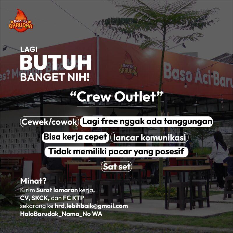 Lowongan Kerja Crew Outlet di Baso Aci Barudak - LokerJogja.ID