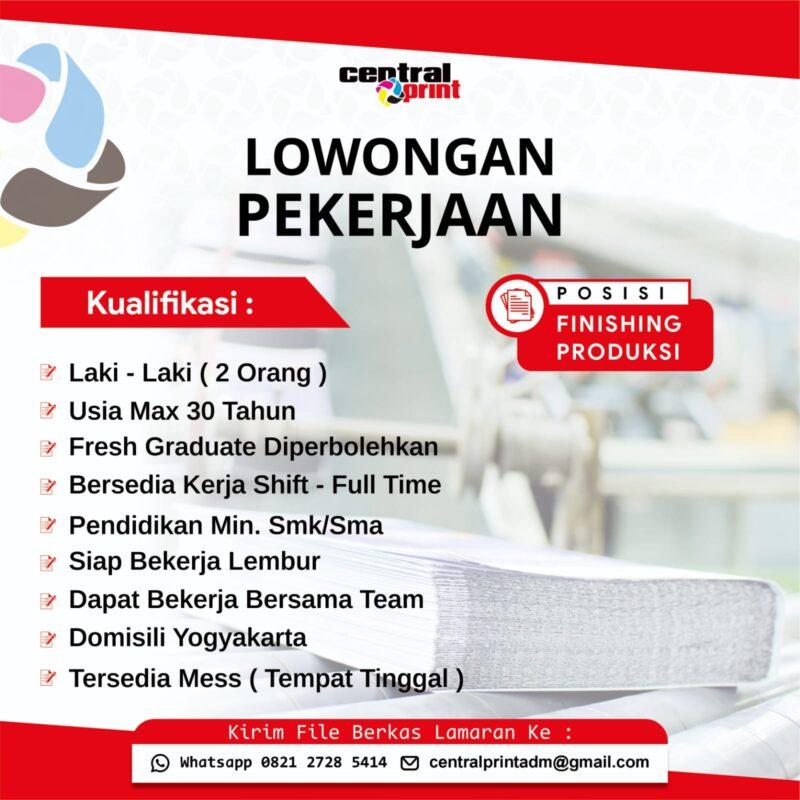 Lowongan Kerja Finishing Produksi di Central Print - LokerJogja.ID