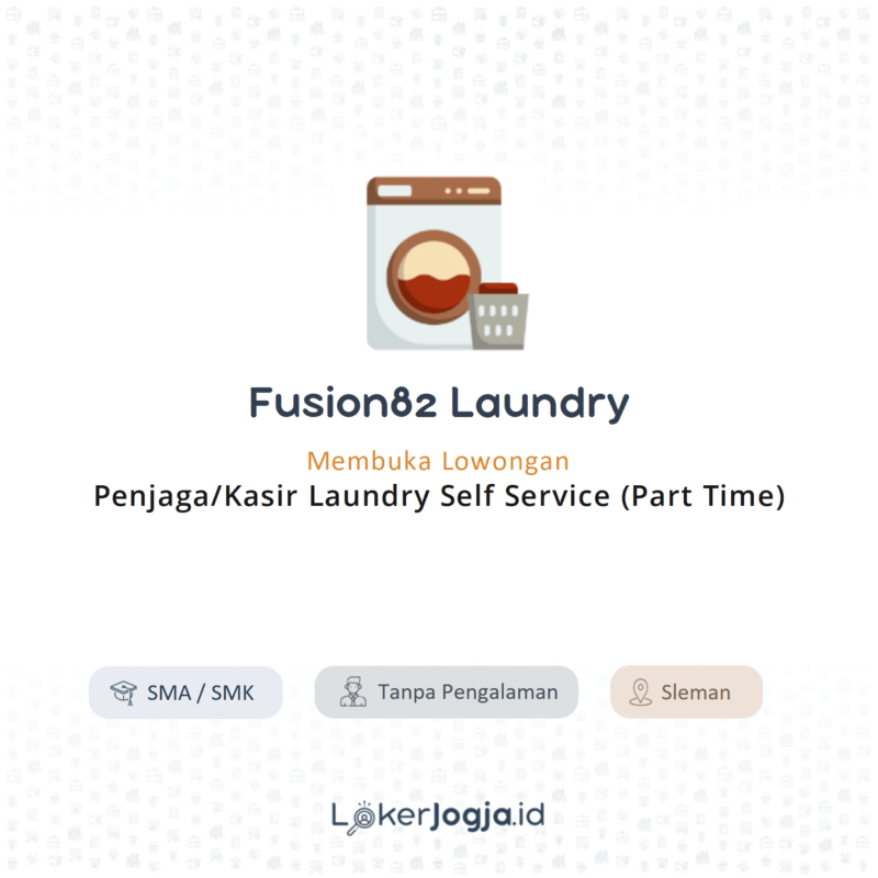 Lowongan Kerja Penjaga/Kasir Laundry Self Service (Part Time) di ...