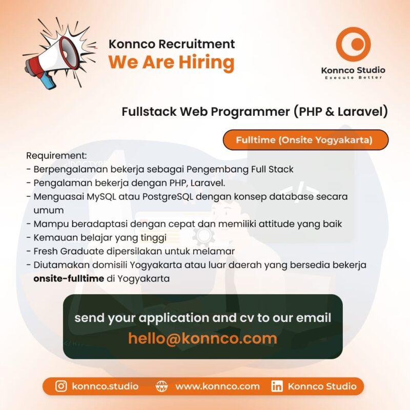 Lowongan Kerja Fullstack Web Programmer (PHP & Laravel) di Konnco Studio - LokerJogja.ID