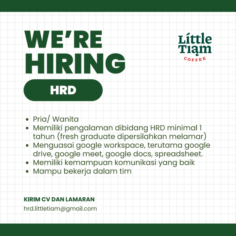 Lowongan Kerja HRD di Kedai Kopi Little Tiam - LokerJogja.ID