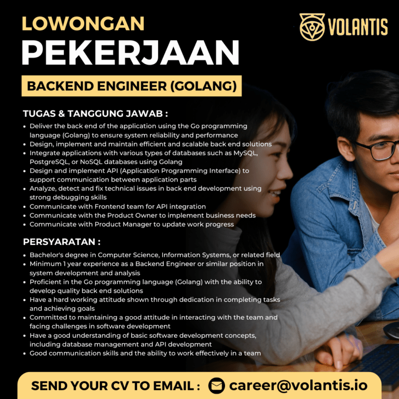 Lowongan Kerja Backend Engineer (GOLANG) di Volantis Technology - LokerJogja.ID