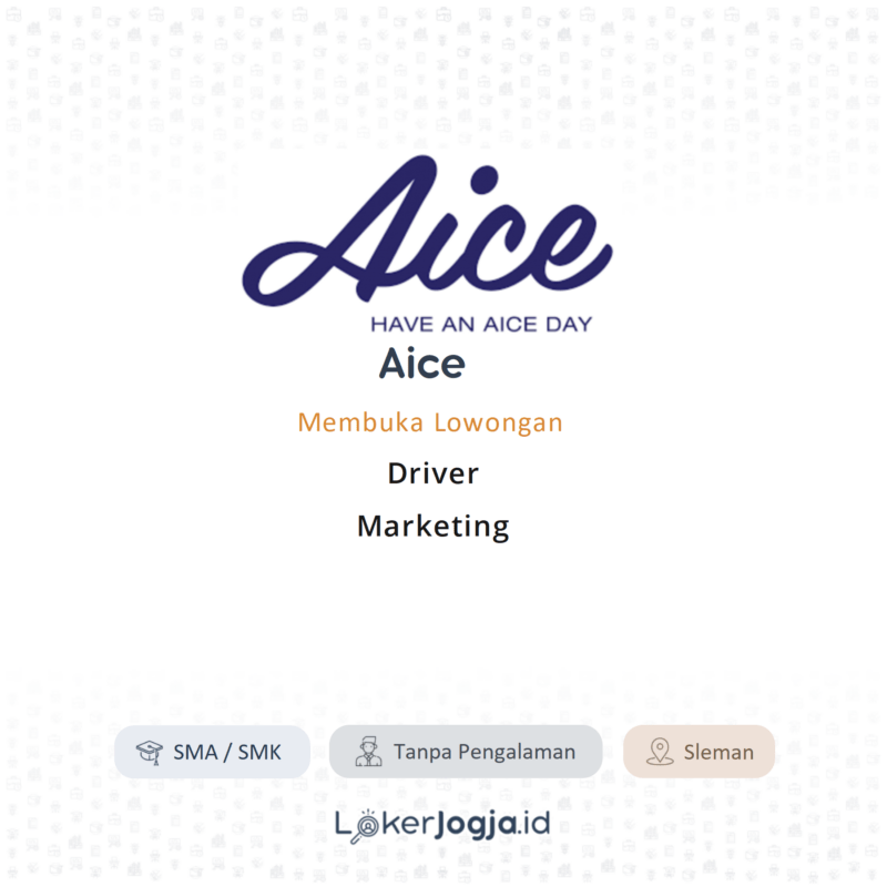 Lowongan Kerja Driver - Marketing di Aice - LokerJogja.ID
