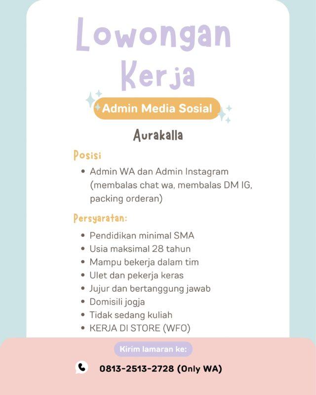 Lowongan Kerja Admin Media Sosial di Aurakalla Jogja - LokerJogja.ID