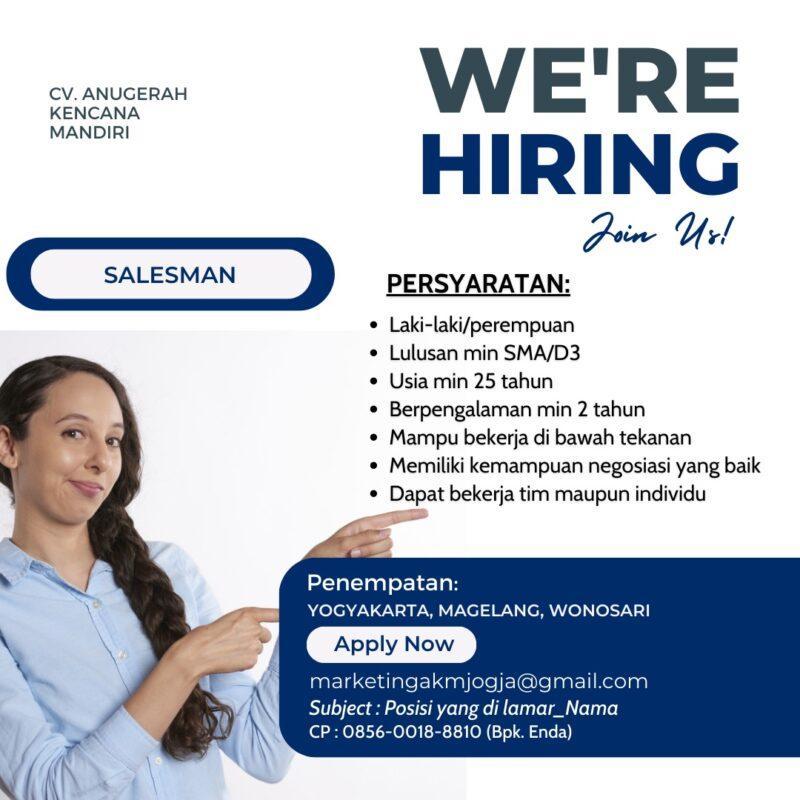 Lowongan Kerja Salesman di CV. Anugerah Kencana Mandiri - LokerJogja.ID