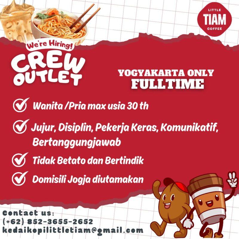 Lowongan Kerja Crew Outlet di Kedai Kopi Little Tiam - LokerJogja.ID