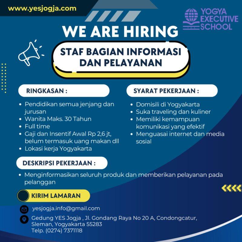 Lowongan Kerja Staf Bagian Informasi dan Pelayanan di Yogya Executive School "YES JOGJA ...