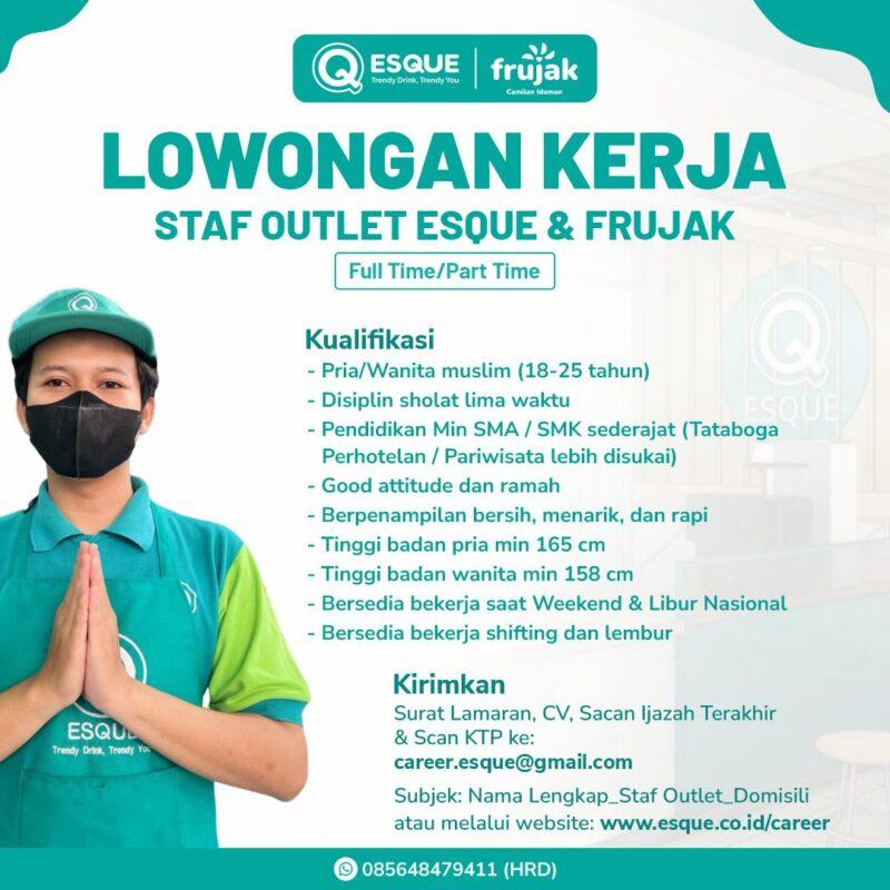 Lowongan Kerja Staf Outlet Esque & Frujak di Esque - LokerJogja.ID
