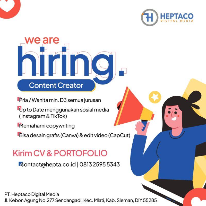 Lowongan Kerja Content Creator di Heptaco Digital Media - LokerJogja.ID