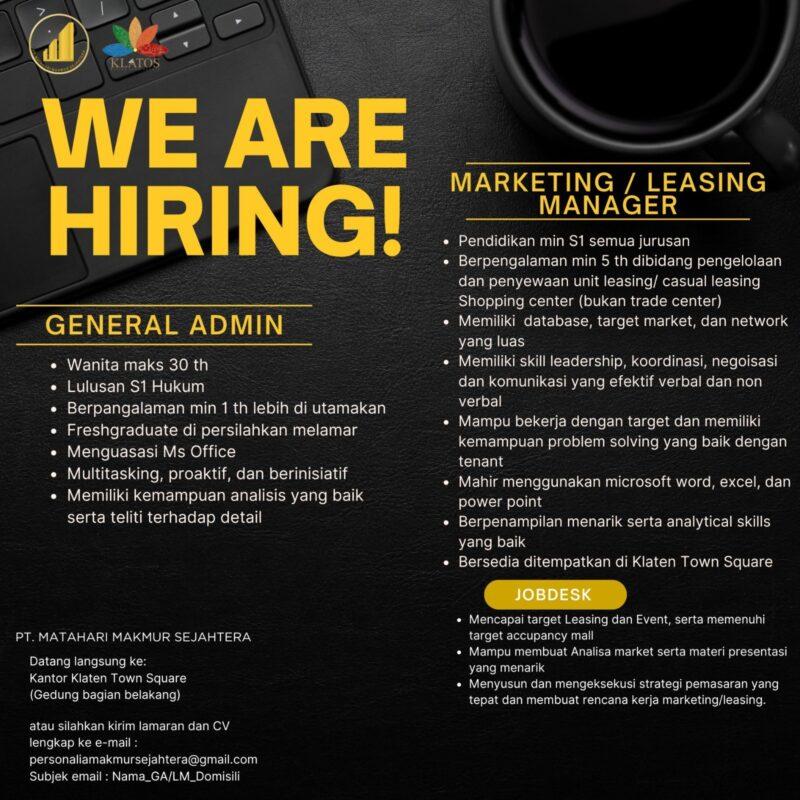 Lowongan Kerja General Admin - Marketing/Leasing Manager di PT. Matahari Makmur Sejahtera ...
