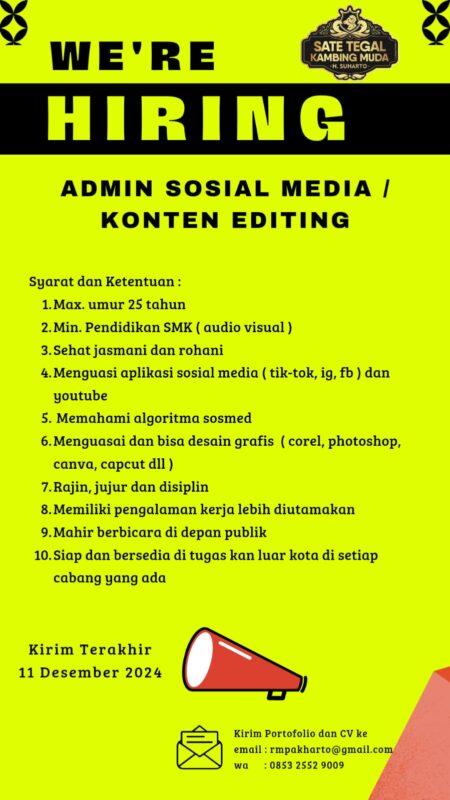 Lowongan Kerja Admin Sosial Media/Konten Editing di Sate Tegal Kambing Muda H Suharto ...