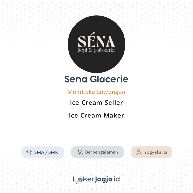 Lowongan Kerja Ice Cream Seller - Ice Cream Maker di Sena Glacerie ...
